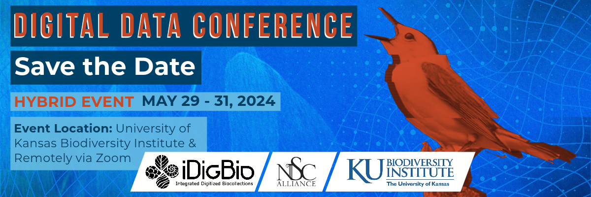 Digital Data in Biodiversity Research Conference 2024 | iDigBio